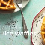 Antebellum Rice Waffles (and The Big Jones Cookbook) | Blossom to Stem